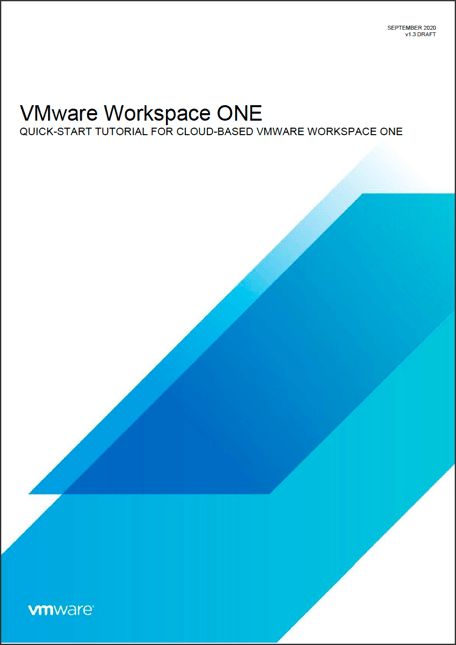 Getting Started with Workspace ONE UEM – Many Miles Away